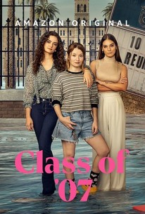 Class of '07 | Rotten Tomatoes
