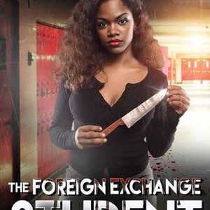 The Foreign Exchange Student - Rotten Tomatoes