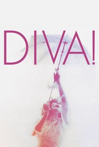 Diva! (2017) | Rotten Tomatoes