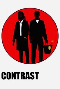Contrast (2014) | Rotten Tomatoes
