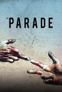 The Parade (2011) | Rotten Tomatoes