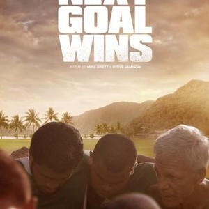 Next Goal Wins - Rotten Tomatoes