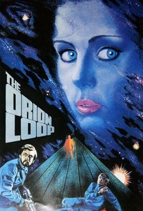 The Orion Loop | Rotten Tomatoes