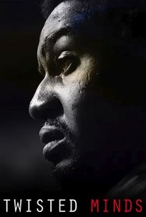 Twisted Minds (2018) | Rotten Tomatoes