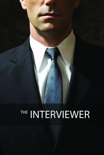 The Interviewer | Rotten Tomatoes