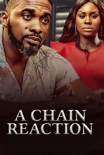 A Chain Reaction - Rotten Tomatoes