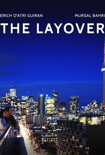 The Layover (2016) | Rotten Tomatoes