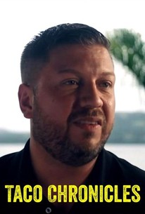 Taco Chronicles: Volume 1 | Rotten Tomatoes