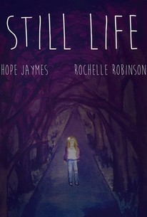 Still Life (2016) | Rotten Tomatoes
