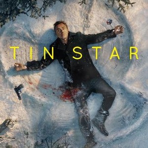Tin Star - Rotten Tomatoes