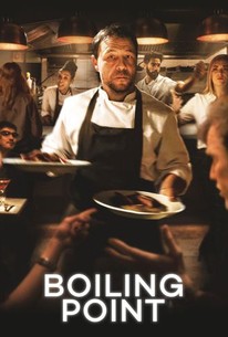 Boiling Point (2019) | Rotten Tomatoes