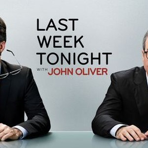Last Week Tonight With John Oliver - Rotten Tomatoes