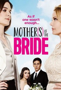 Mothers of the Bride | Rotten Tomatoes