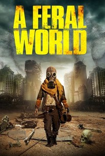A Feral World | Rotten Tomatoes