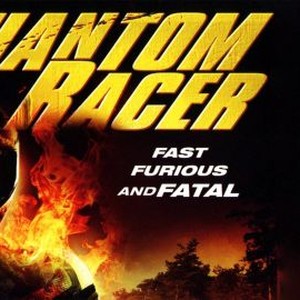 Phantom Racer - Rotten Tomatoes