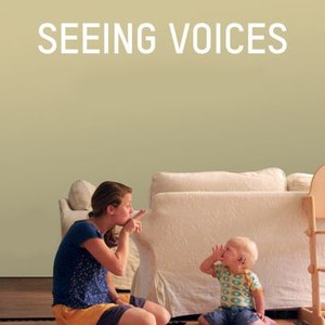 Seeing Voices - Rotten Tomatoes