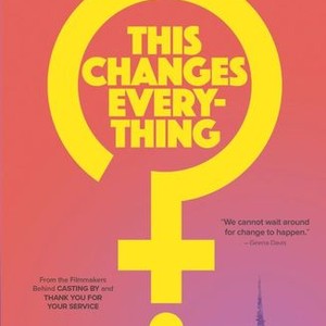 This Changes Everything Rotten Tomatoes