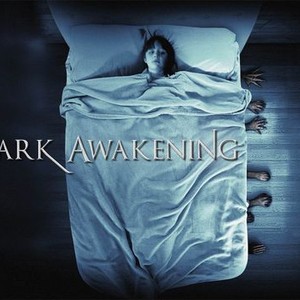 Dark Awakening - Rotten Tomatoes