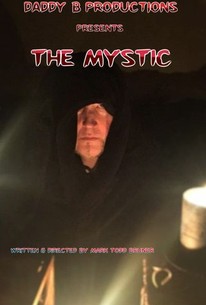 The Mystic - Movie Reviews - Rotten Tomatoes