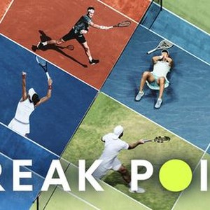 Break Point - Rotten Tomatoes