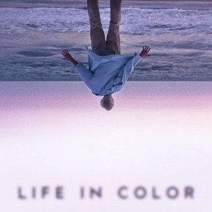 Life in Color - Rotten Tomatoes