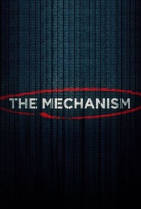 The Mechanism | Rotten Tomatoes