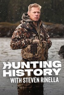 Hunting History With Steven Rinella | Rotten Tomatoes