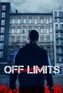 Off Limits (2018) | Rotten Tomatoes