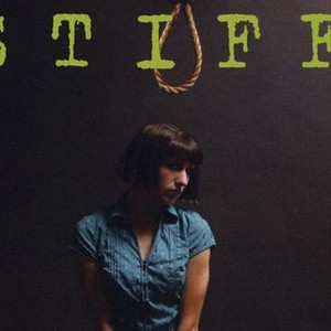 Stiff - Rotten Tomatoes