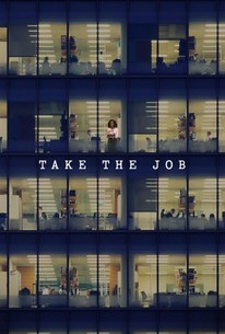 Take the Job | Rotten Tomatoes