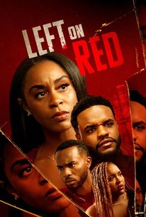 Left on Red | Rotten Tomatoes