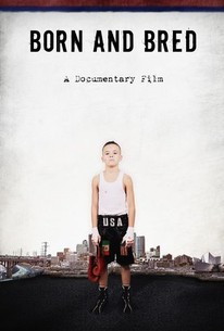 Born and Bred | Rotten Tomatoes