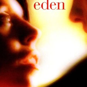 Eden - Rotten Tomatoes