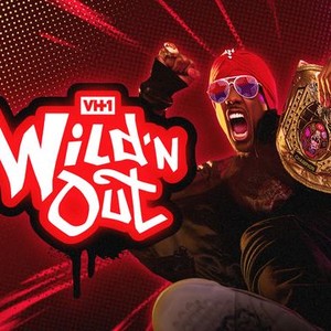 Nick Cannon Presents: Wild 'n Out - Rotten Tomatoes