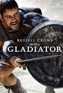 Gladiator | Rotten Tomatoes