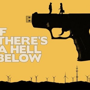 If There's a Hell Below - Rotten Tomatoes