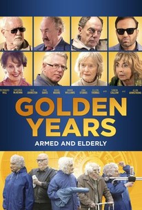 Golden Years (2016) - Rotten Tomatoes