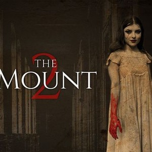 The Mount 2 - Rotten Tomatoes