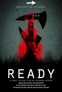 Ready | Rotten Tomatoes