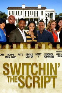 Switchin' the Script | Rotten Tomatoes