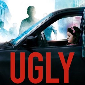 Ugly - Rotten Tomatoes