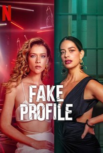 Fake Profile | Rotten Tomatoes