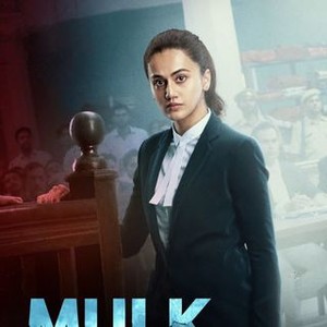 Mulk - Rotten Tomatoes