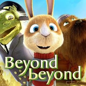 Beyond Beyond - Rotten Tomatoes