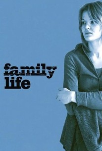Family Life - Rotten Tomatoes