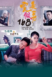 Lock Me Up, Tie Him Down | Rotten Tomatoes