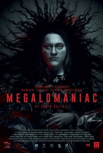 Megalomaniac - Rotten Tomatoes