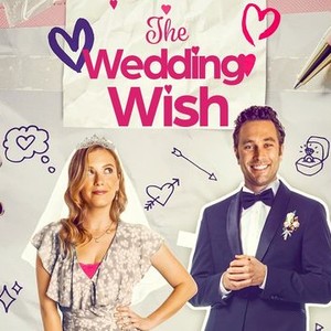 The Wedding Wish - Rotten Tomatoes