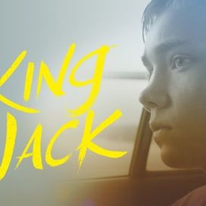 King Jack - Rotten Tomatoes