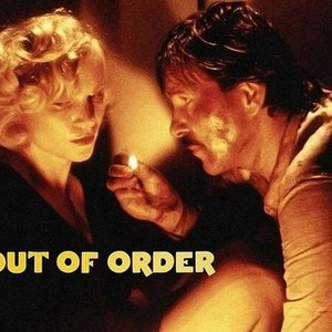 Out of Order - Rotten Tomatoes